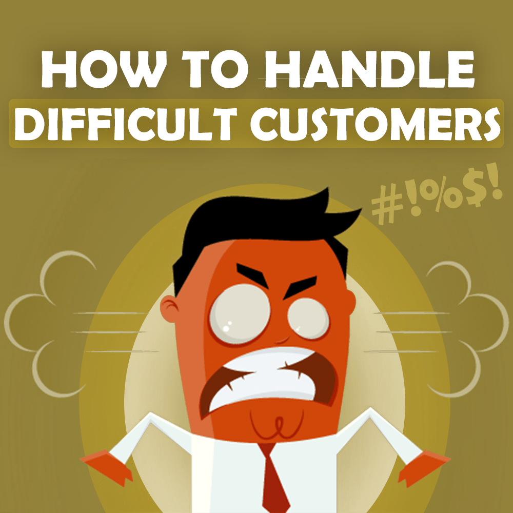 Customer Service Serving Difficult Customers