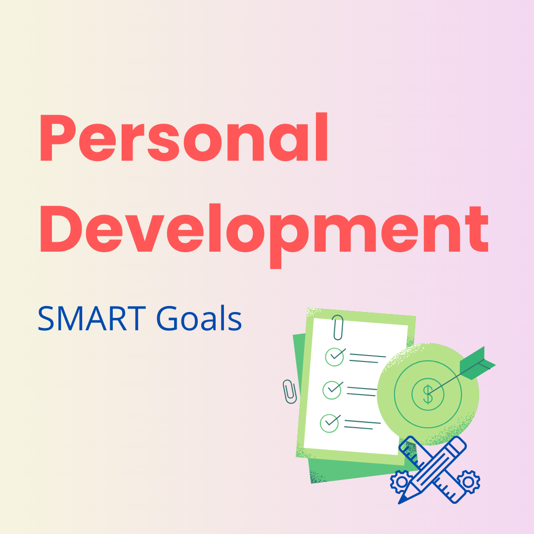 Personal Development - SMART Goals